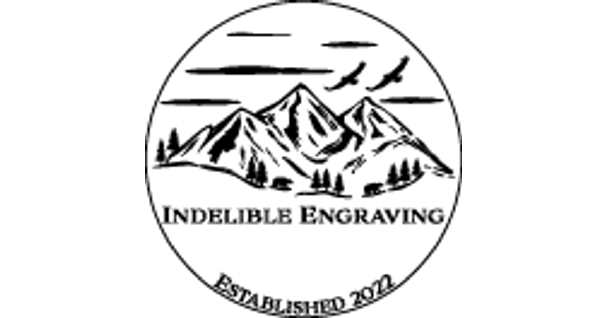 Indelible Engraving